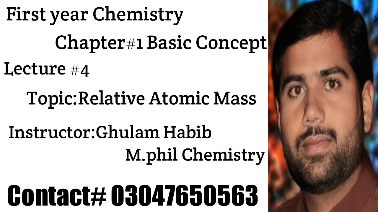 First Year Chemistry | Chapter #1 Basic Concept | Lec #4| Relative ...