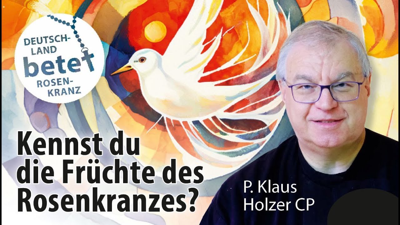 Kennst du die Früchte des Rosenkranzes | Deutschland betet Rosenkranz ...
