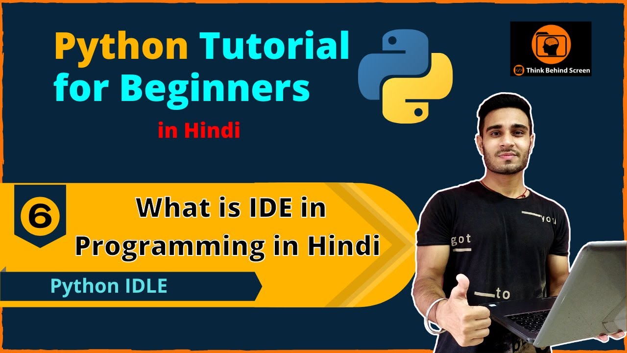 6 What Is Ide Python Idle Python Tutorial For Beginners Hindi Youtube
