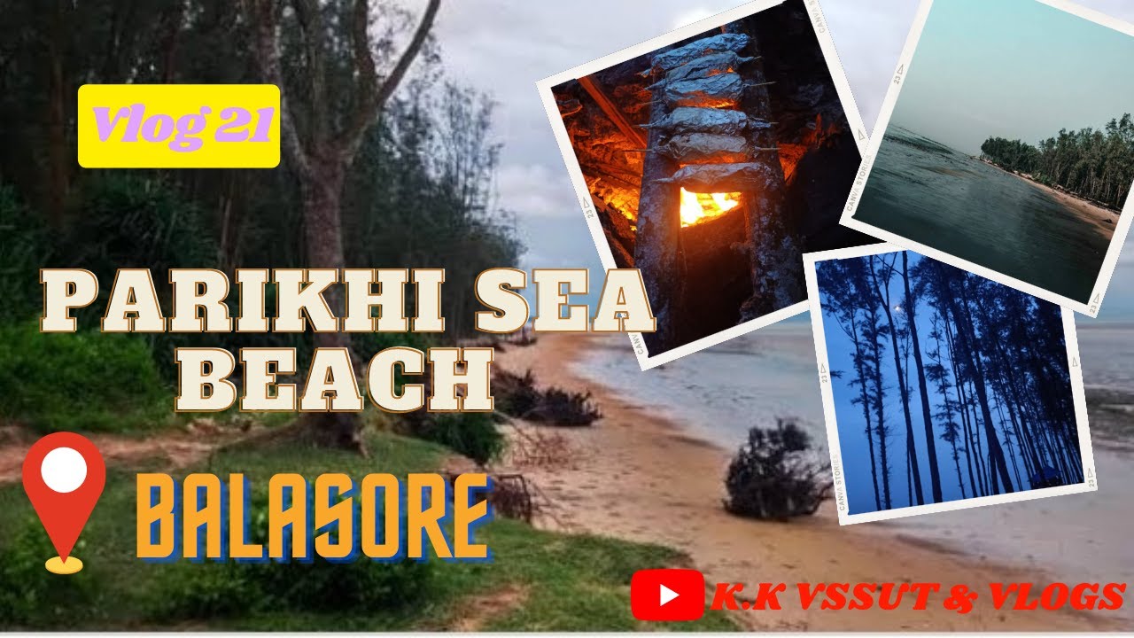 PARIKHI SEA BEACH / BAGDA BEACH / BALASORE - YouTube