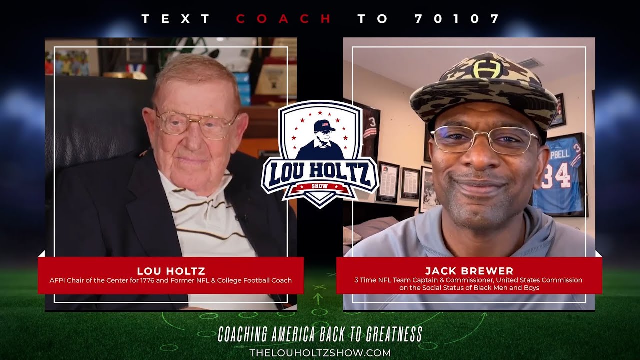 The Lou Holtz Podcast with Jack Brewer Episode | S1E7 #podcast - YouTube