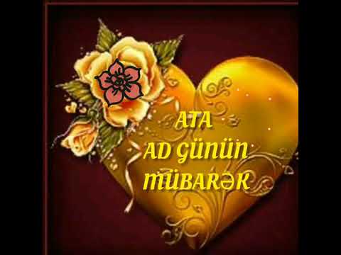 Ad günün mubarek ata