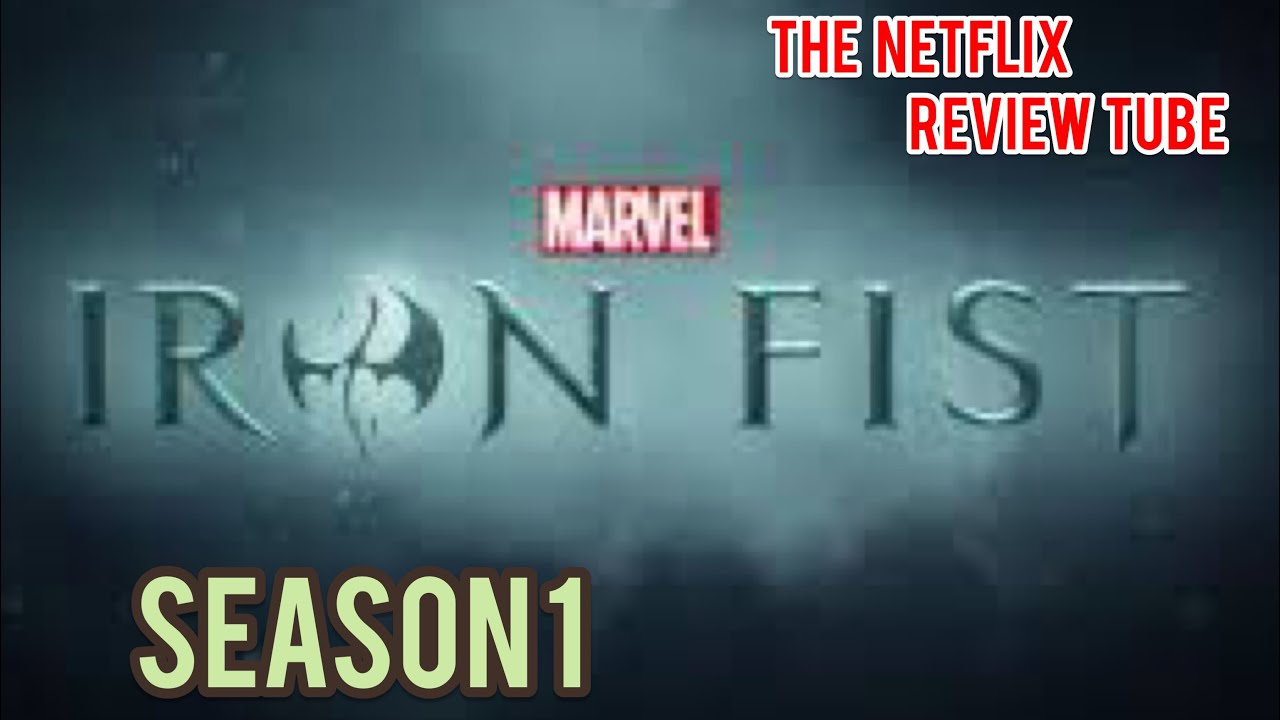 IRON FIST SEASON 1 RECAP! - YouTube