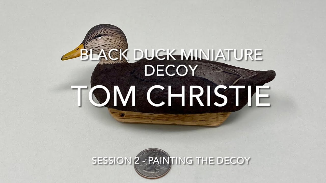 Black Duck Miniature Decoy Session 2 - Painting the Decoy - YouTube