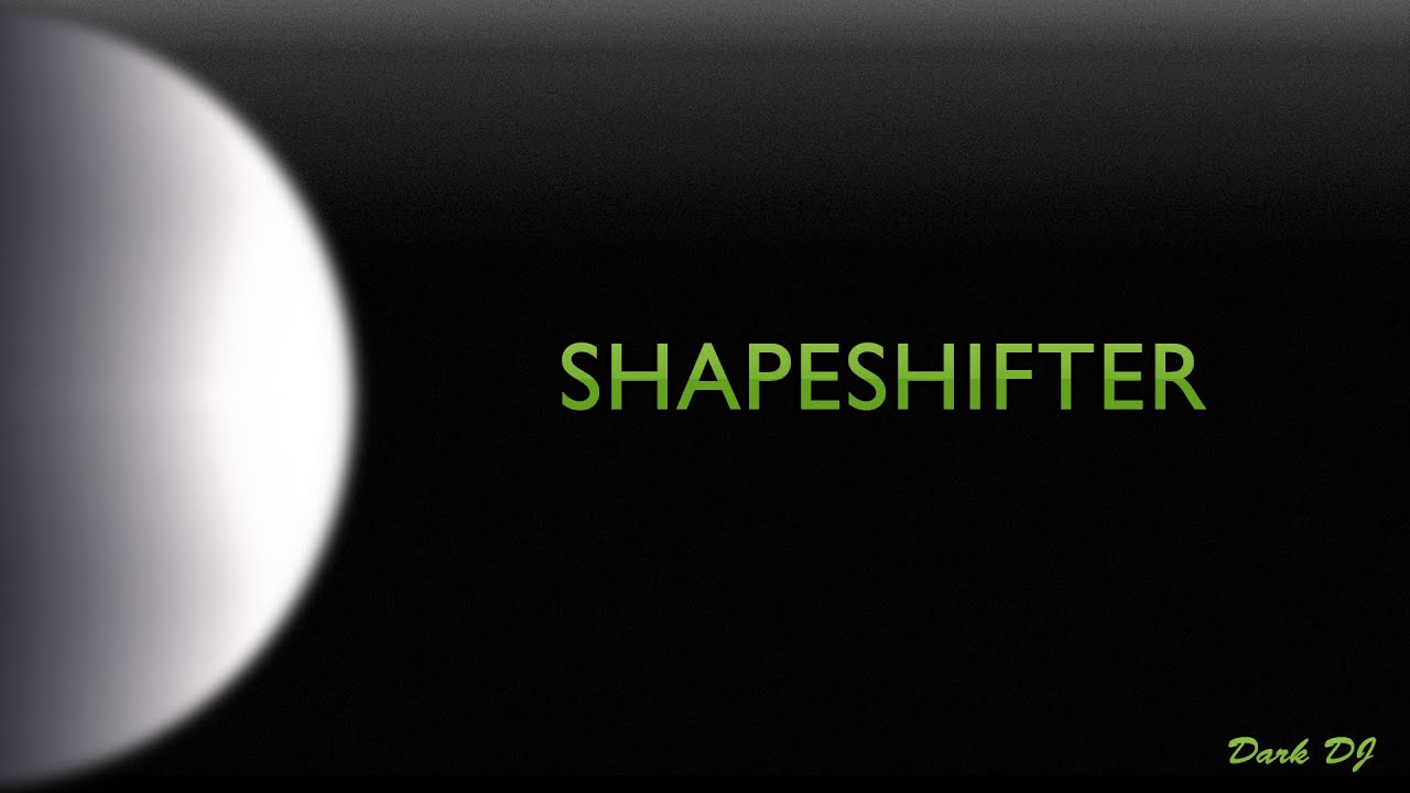 Dark DJ - Shapeshifter - YouTube