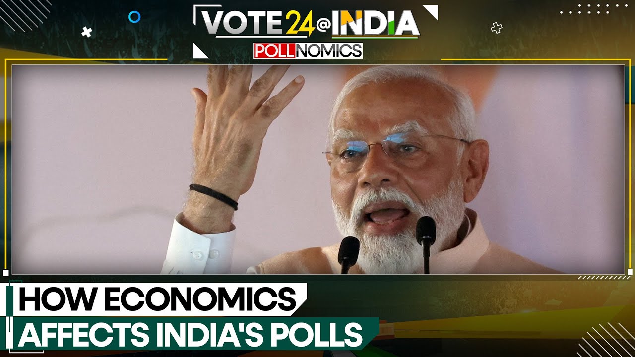 India Election 2024 | Impact of economic policies on voter perception ...