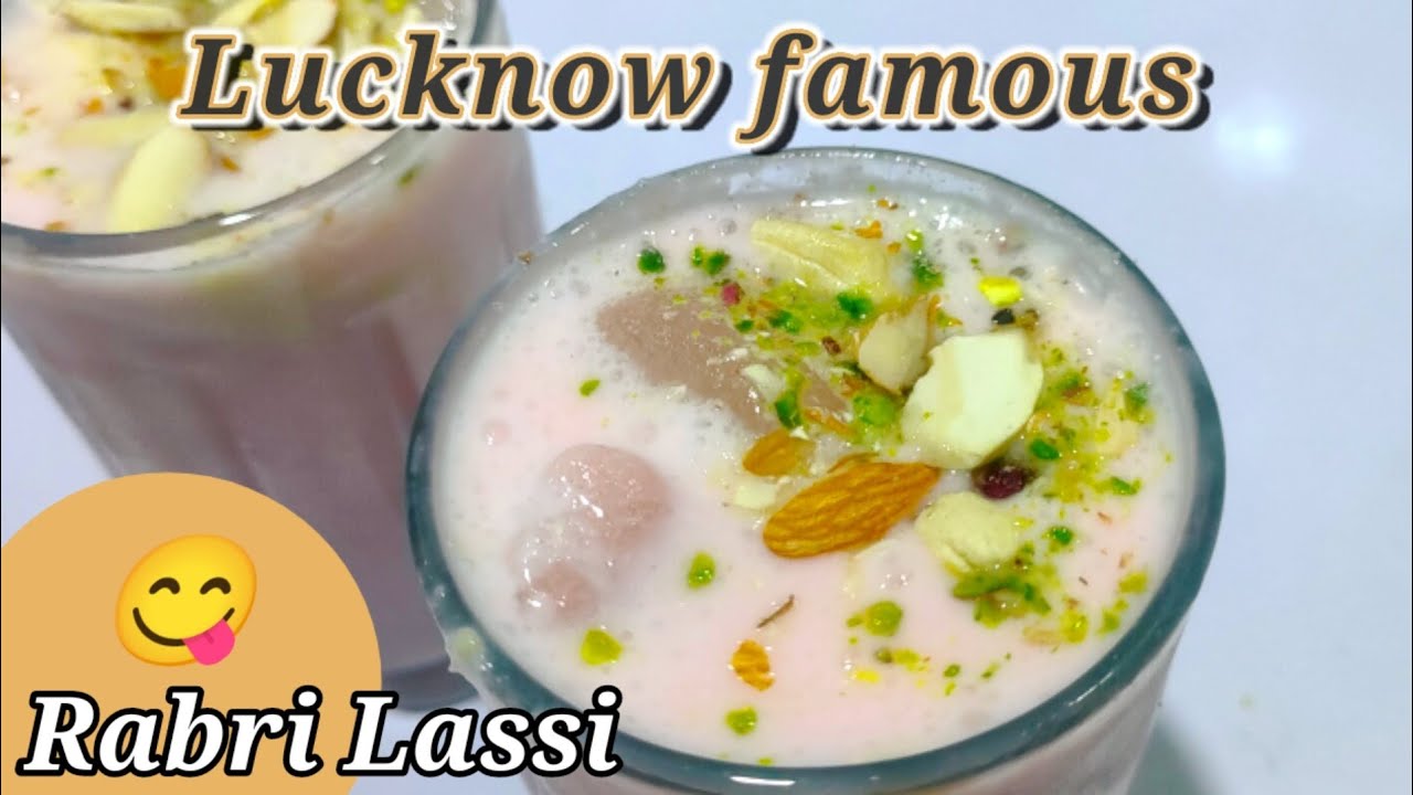 Lucknow ki famous Rabri Lassi | Street food | Once Try this amazing ...