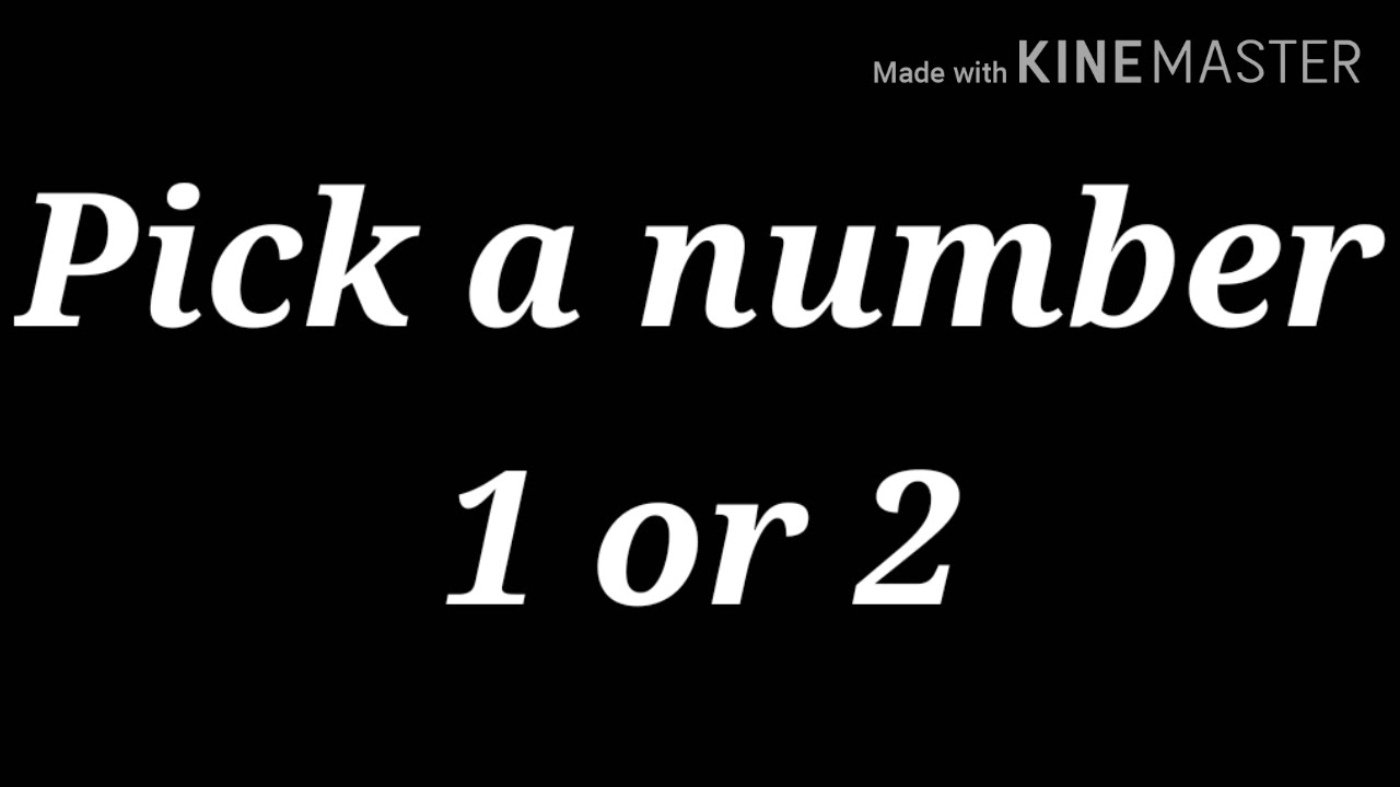Choose a number real quick- - YouTube