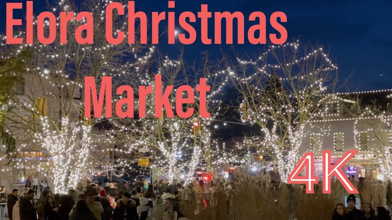 The Magic of Elora Christmas Market - YouTube