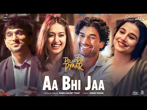 Aa Bhi Jaa | Do Aur Do Pyaar | Vidya Balan, Pratik Gandhi, Ileana D, Sendhil R | When Chai Met Toast
