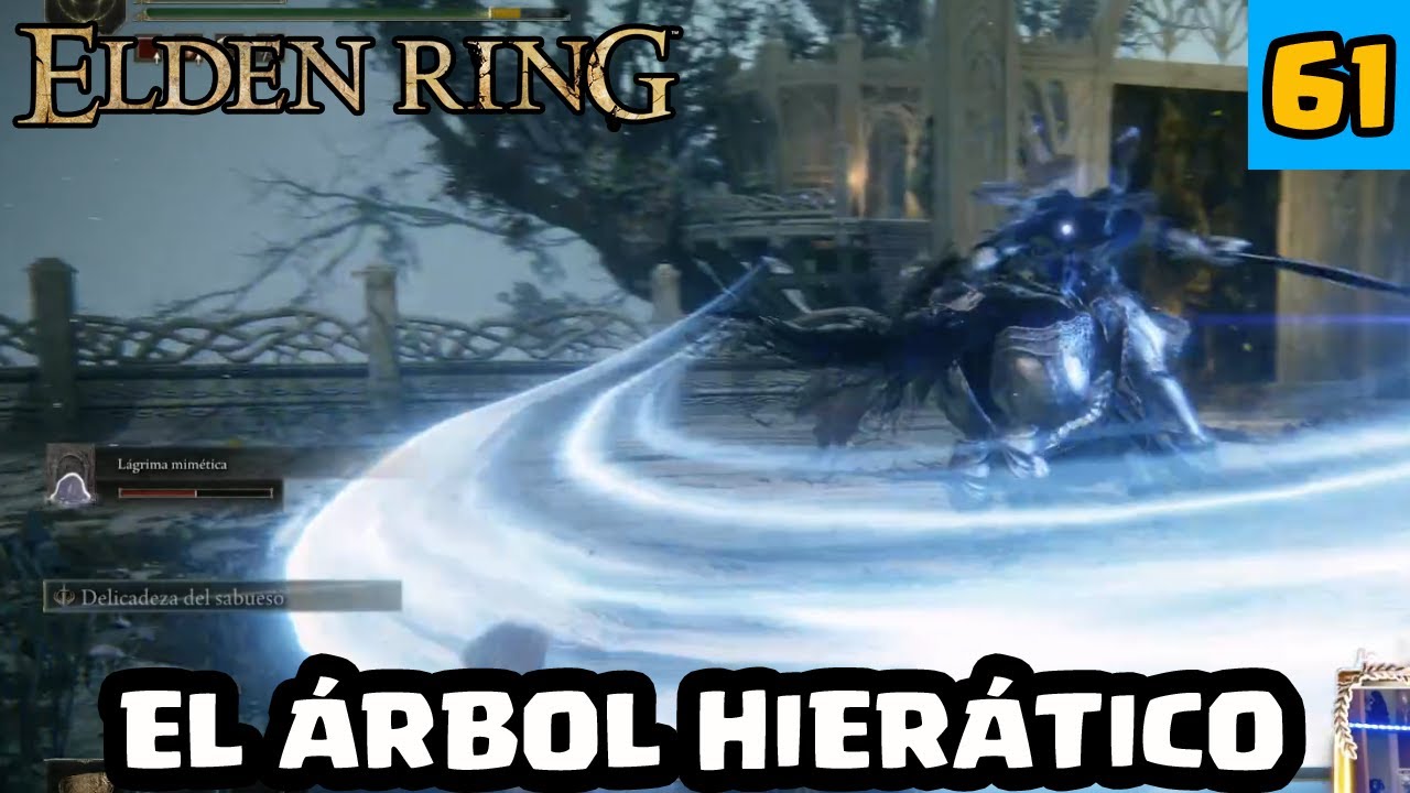 EL ÁRBOL HIERÁTICO DE MIQUELLA #61 | ELDEN RING | [El Chicha] - YouTube