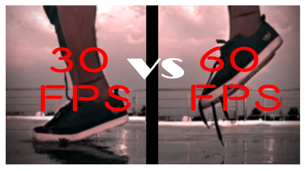 Slow motion with 30Fps Vs 60Fps | Difference between 30 Fps Vs 60 Fps ...