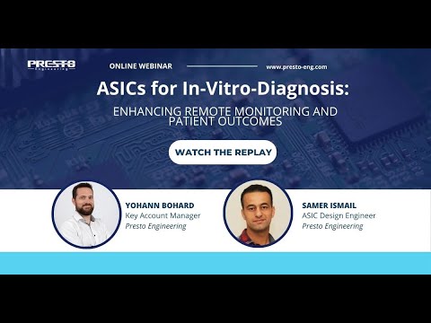 Webinar | ASICs for In-Vitro-Diagnosis: Enhancing Remote Monitoring and ...