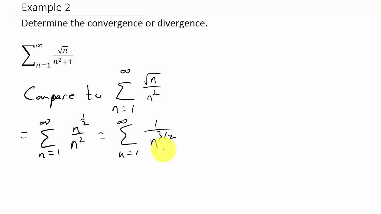 Limit Comparison Test Example 2 - YouTube