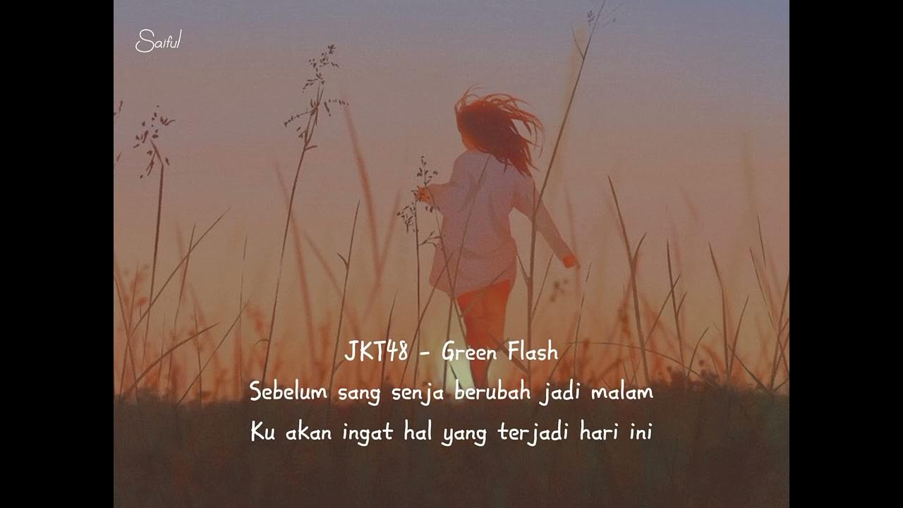 JKT48 - Green flash - lirik - YouTube