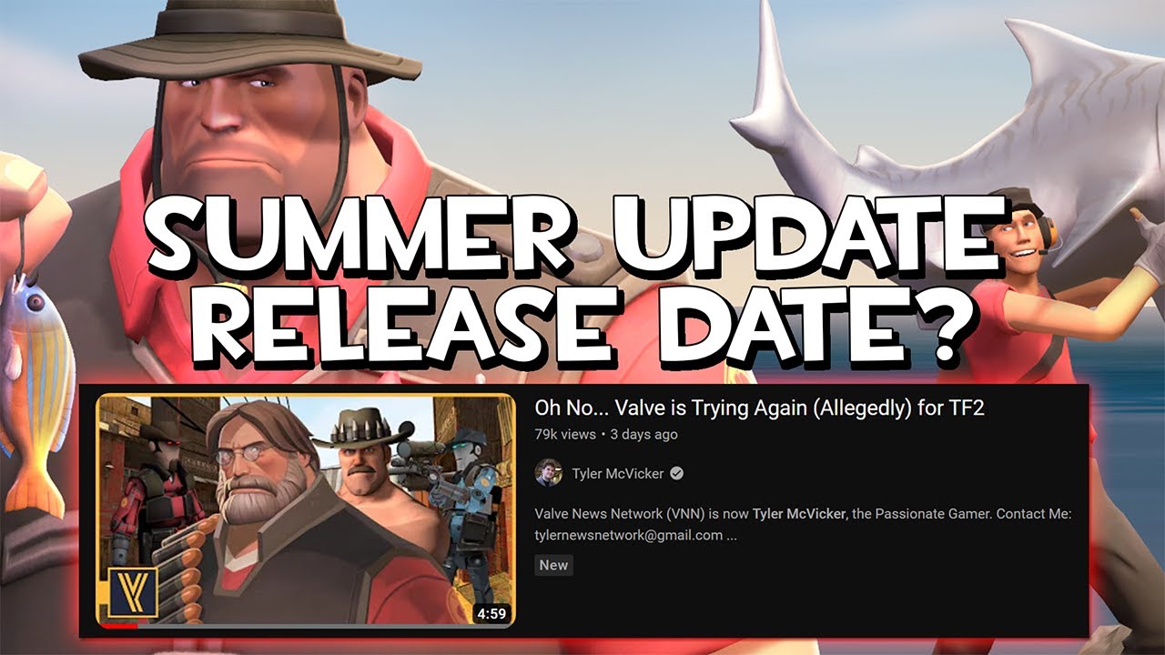 Tyler McVicker and The TF2 Summer Update Leak Drama - YouTube