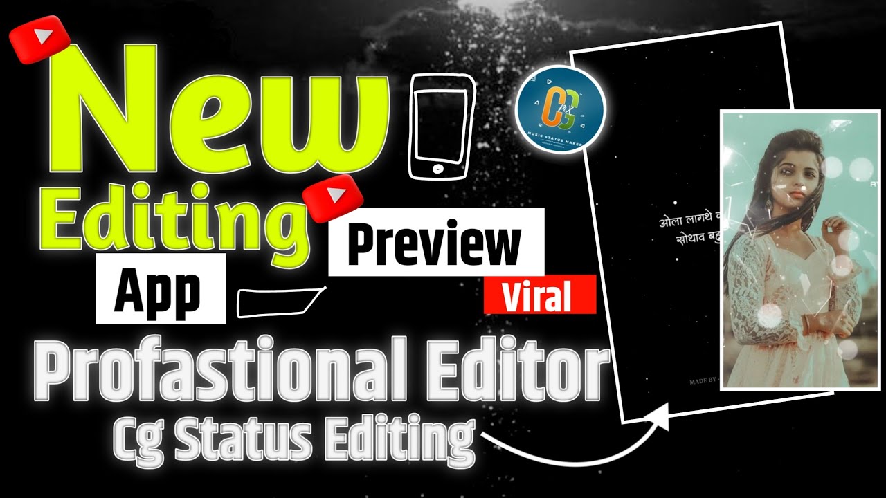 New Editing App Preview & CG Status Editing Tutorial | New AppVideo Editing Tutorial 🌀 - YouTube