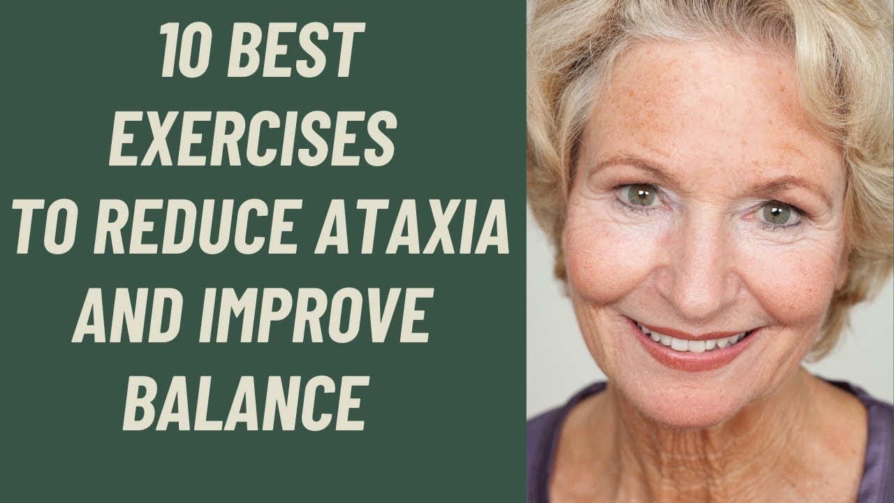 10 best exerices to improve ataxia and balance - YouTube