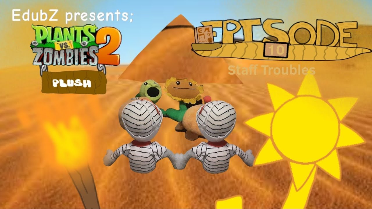 PvZ 2 episode 10: Staff Troubles - YouTube