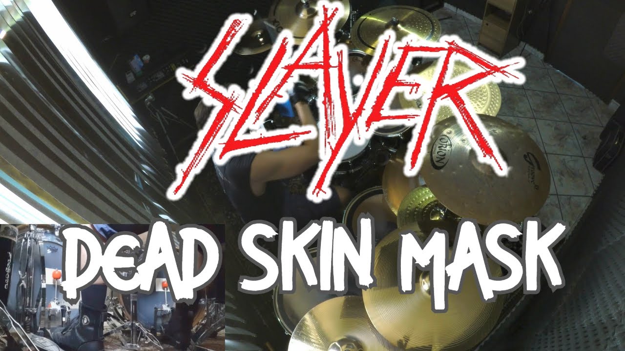 SLAYER - Dead Skin Mask - DRUM COVER #52 - YouTube