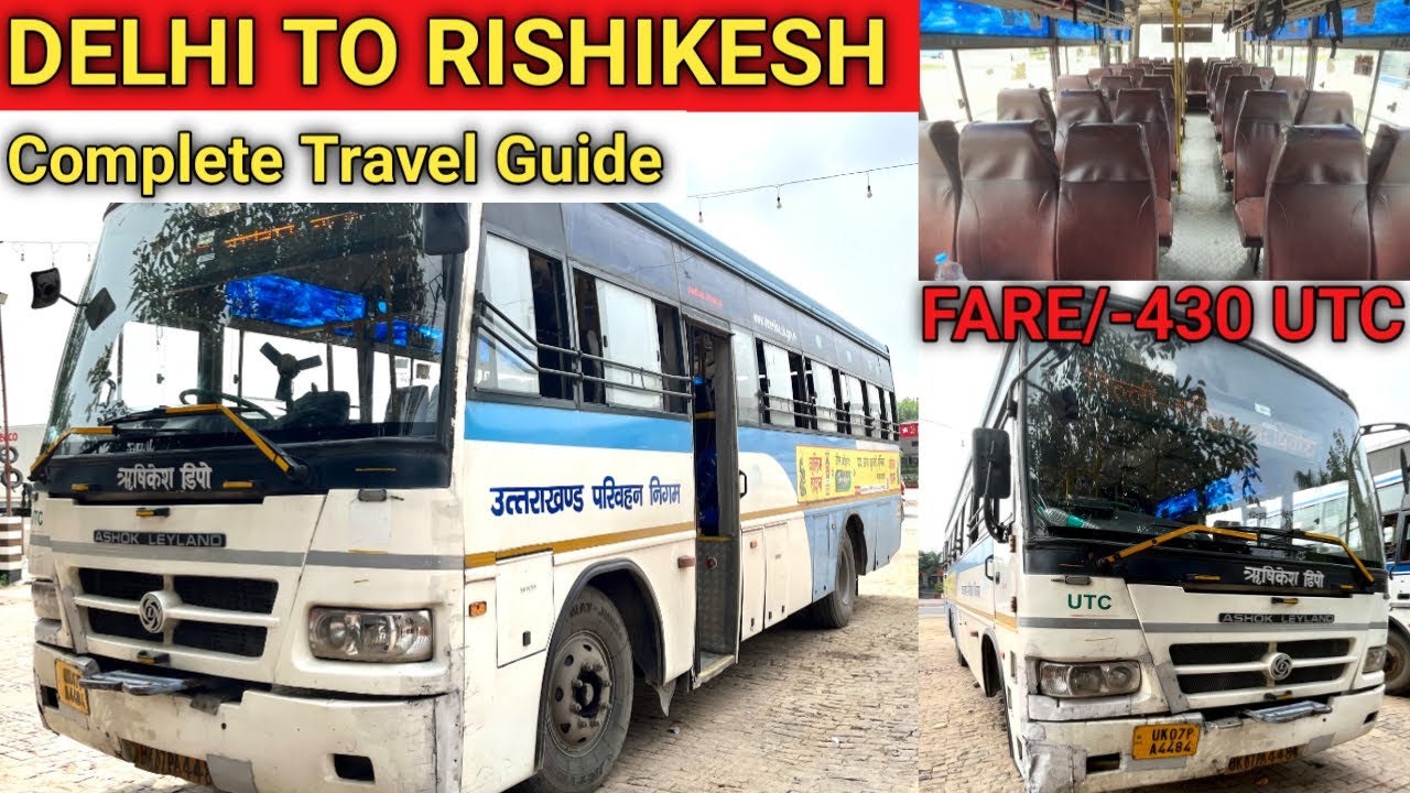 DELHI TO RISHIKESH BY BUS || ORDINARY ROADWAYS BUS || UTC Delhi to ...