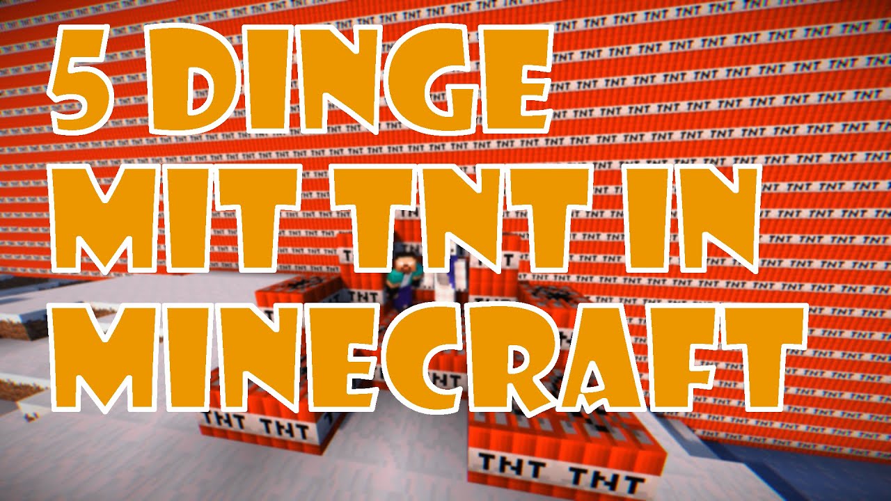 5 Dinge, die DU mit TNT in Minecraft machen kannst - YouTube