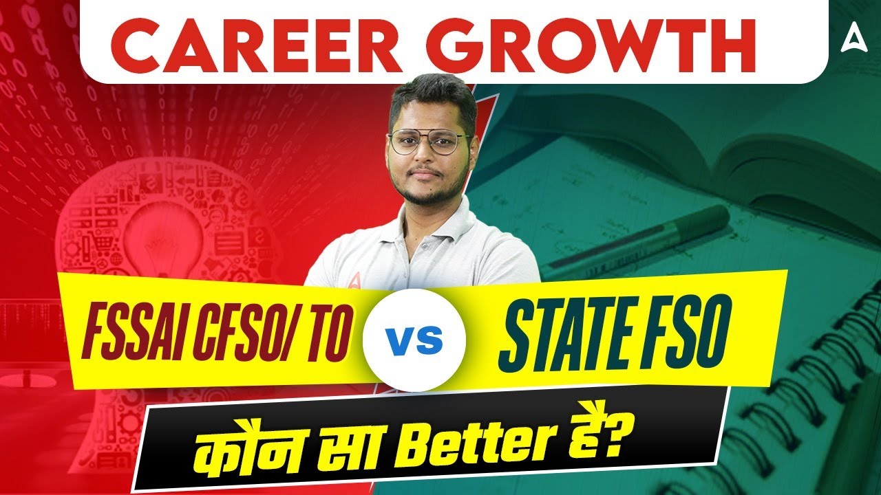 Career Growth in Food Safety | FSSAI CFSO vs State FSO | Which is ...