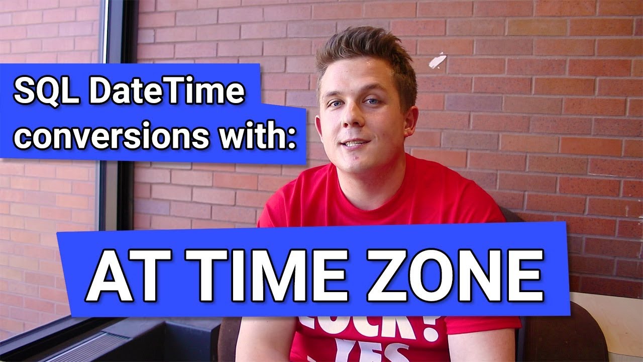 Time Zone Conversions With SQL Server s AT TIME ZONE YouTube time-zone-conversions-with-sql-server-s-at-time-zone-youtube