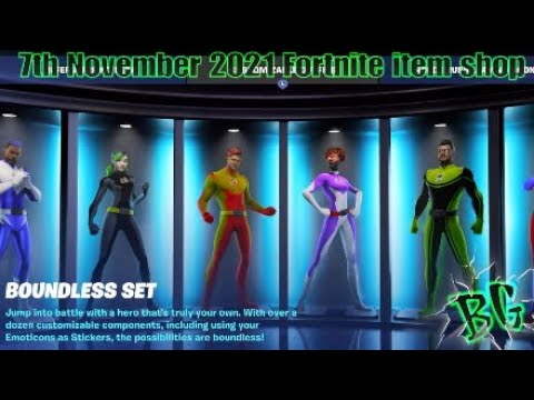 7th November 2021 Today's Fortnite item shop -SUPER HEROS BOUNDLESS SET ...