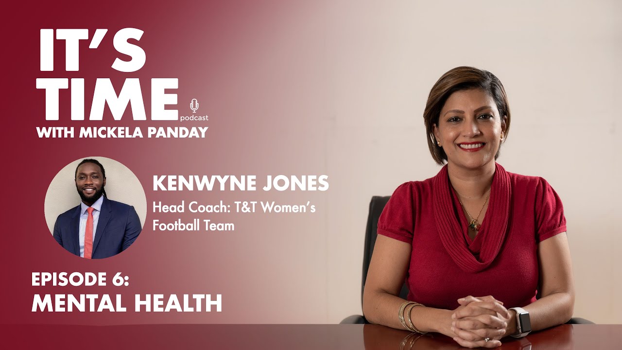 It's Time with Mickela Panday- Ep 6- Mental Health - YouTube