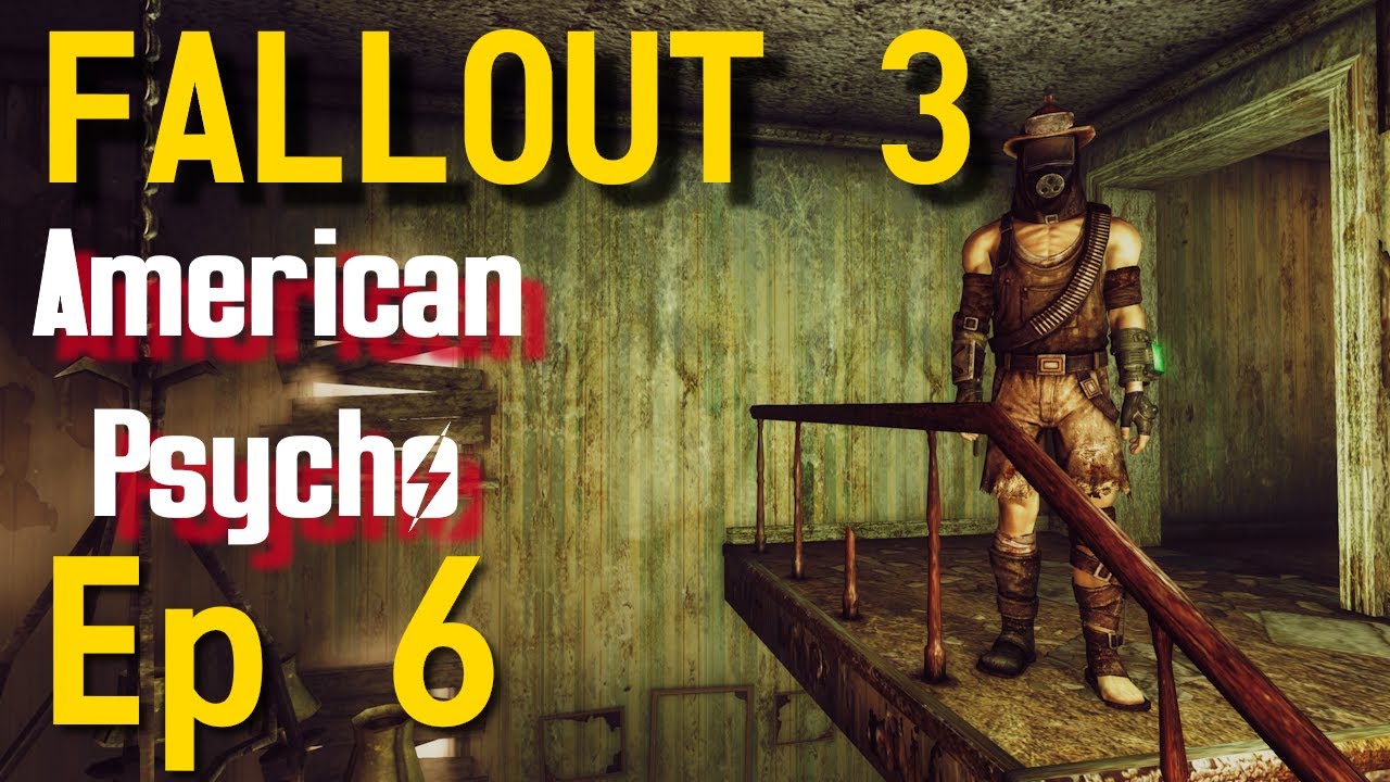 Ep 6 Minefield | Fallout 3 : American Psycho Series | Roleplay / Let's ...