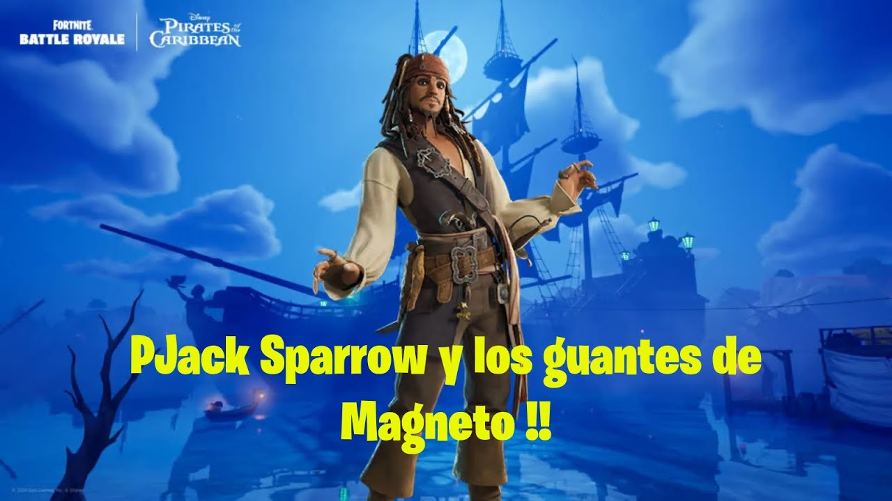 Fortnite - Probamos al Capitán Jack Sparrow y los guantes de Magneto ...