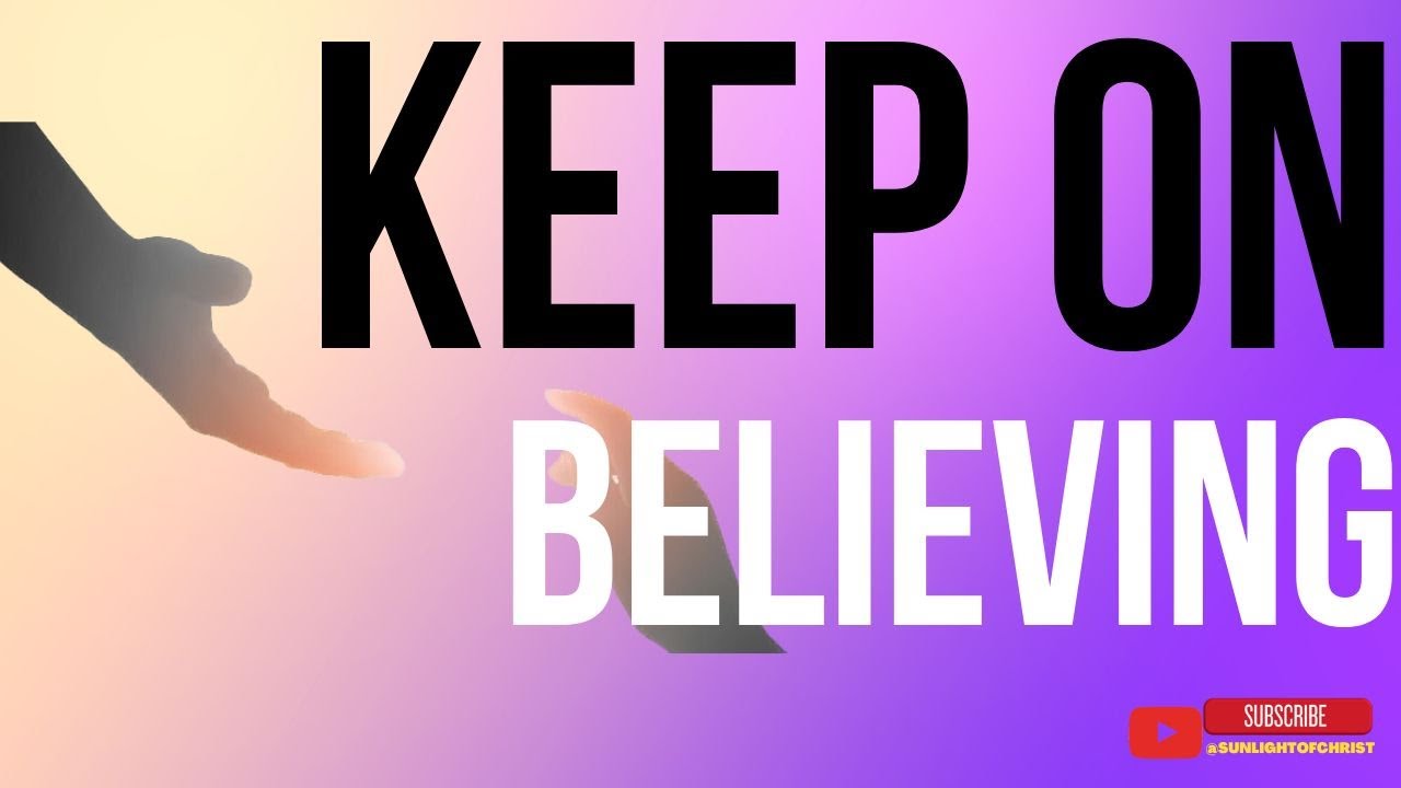 Keep on believing, Jesus is Near // Lenten Songs // Catholic Songs ...