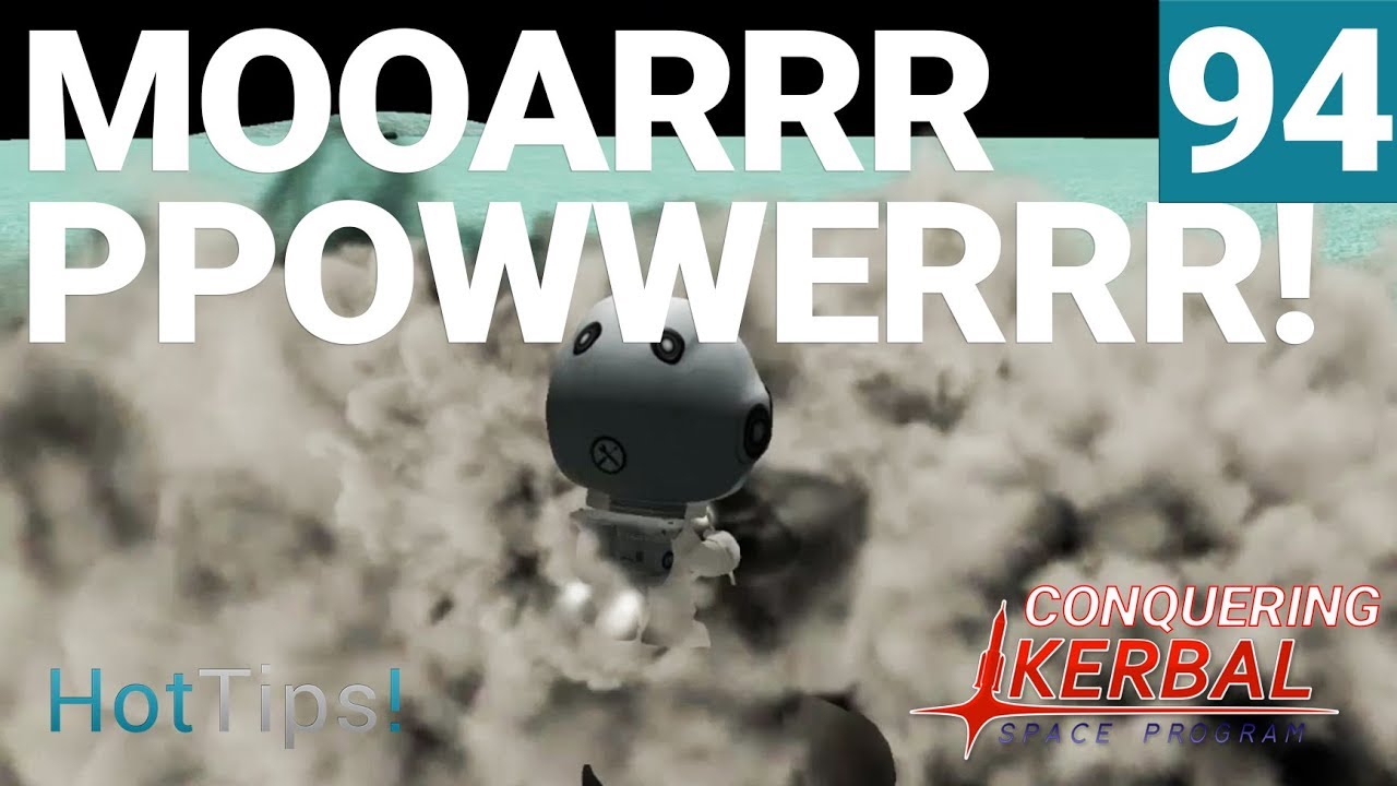 Kerbal Space Program [1.2.2] - Ep 94 - The Great Te... MOAR POWER ...