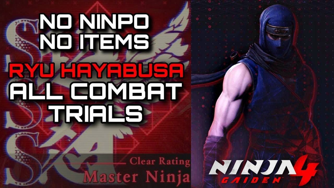 NINJA GAIDEN 4 - All Combat Trials - SSS Rank (Master Ninja) - Ryu - NO ...