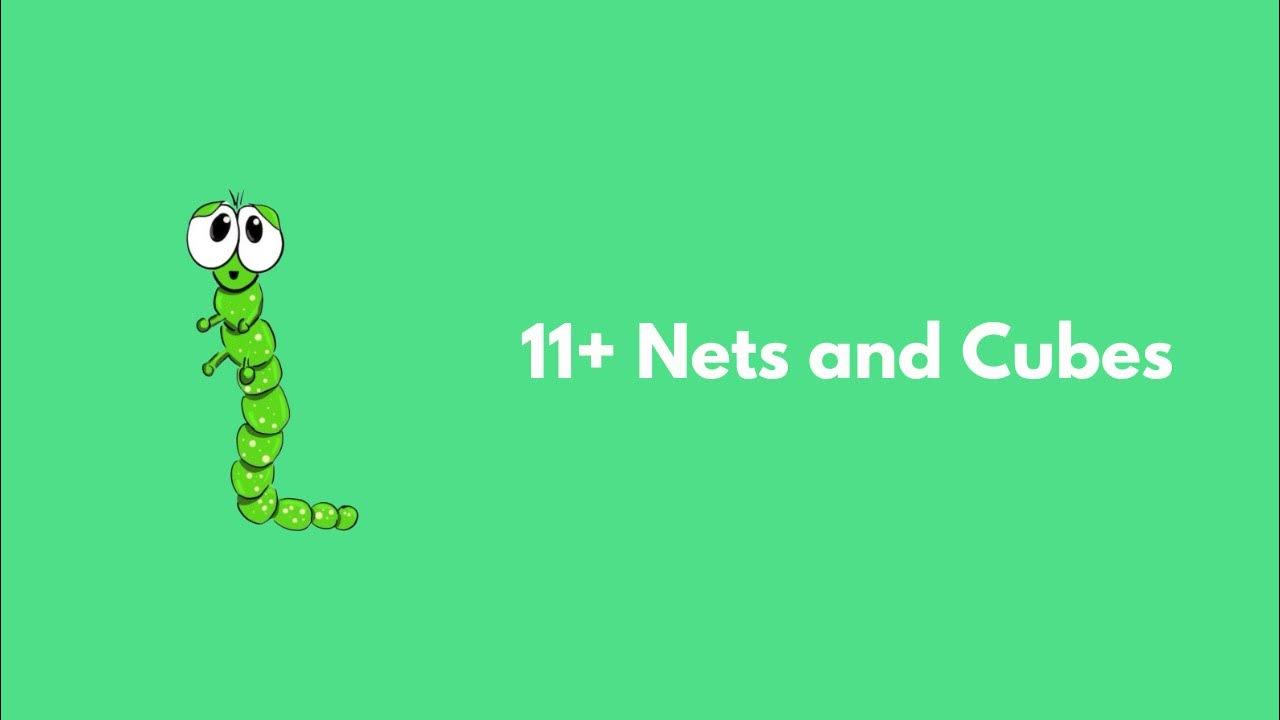 11+ NVR Nets and Cubes - YouTube