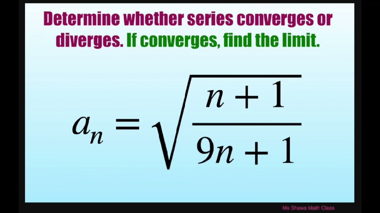 Determine If Series Converges Or Diverges If Converges Find Limit determine-if-series-converges-or-diverges-if-converges-find-limit