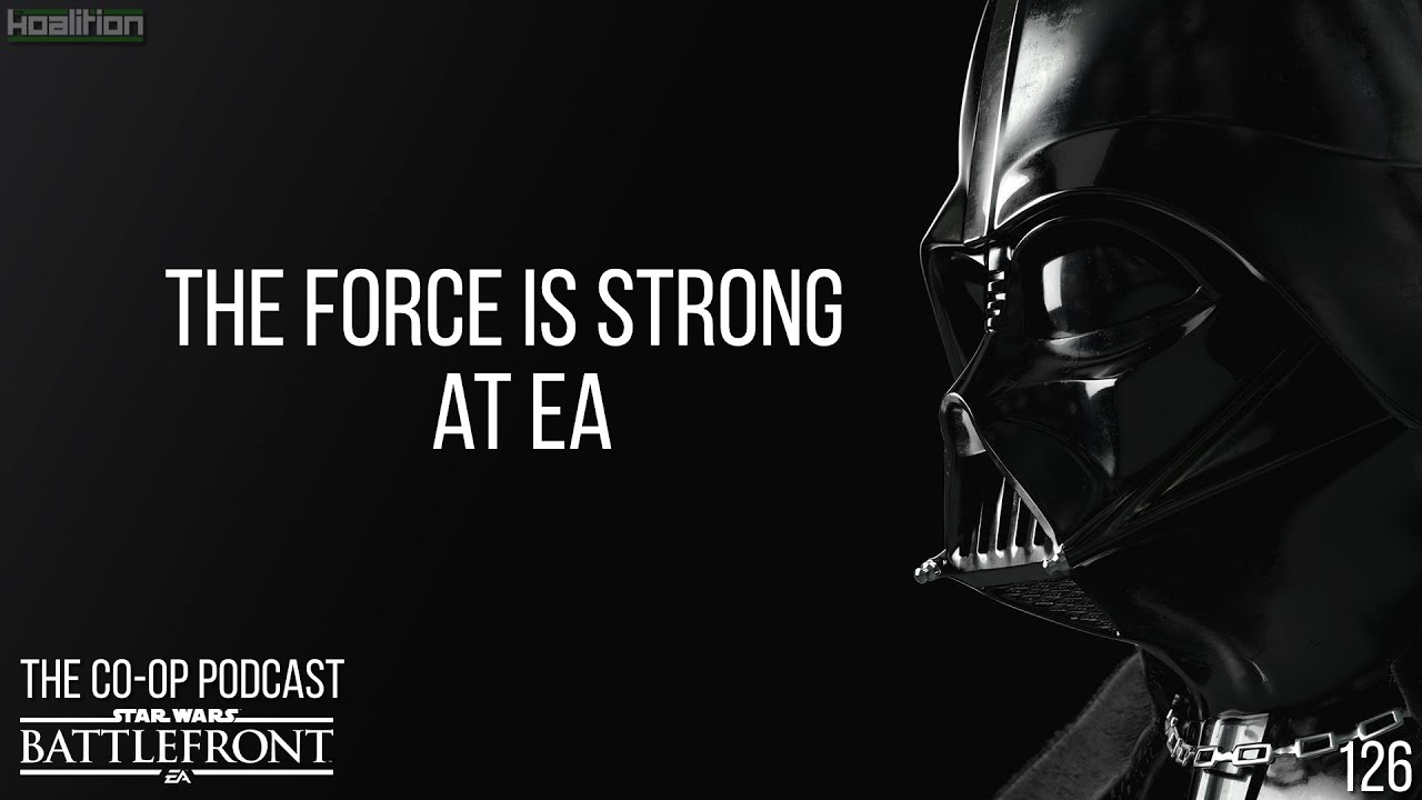The Force is Strong at EA | The Co-op Podcast #126 - YouTube