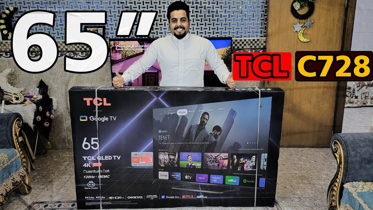 فتح صندوق ومراجعة شاشة TCL تي سي ال C728 حجم 65 - YouTube