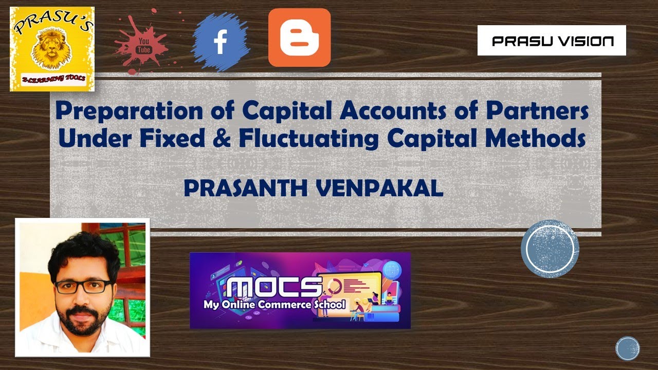PREPARATION OF PARTNER'S CAPITAL ACCOUNT WITH SOLVED PROBLEMS CBSE ...