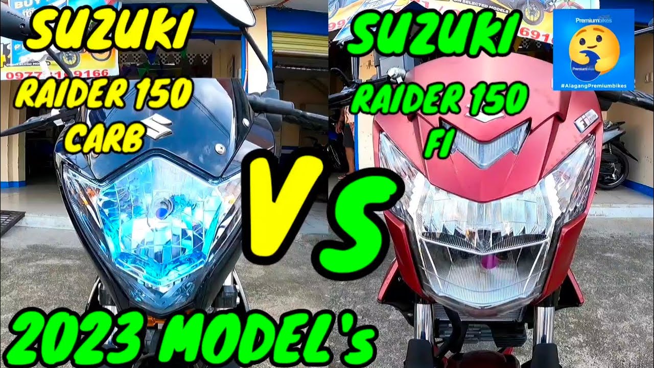 SUZUKI RAIDER FI 150 | 2023 MODEL VS SUZUKI RAIDER CARB 150 | 2023 ...