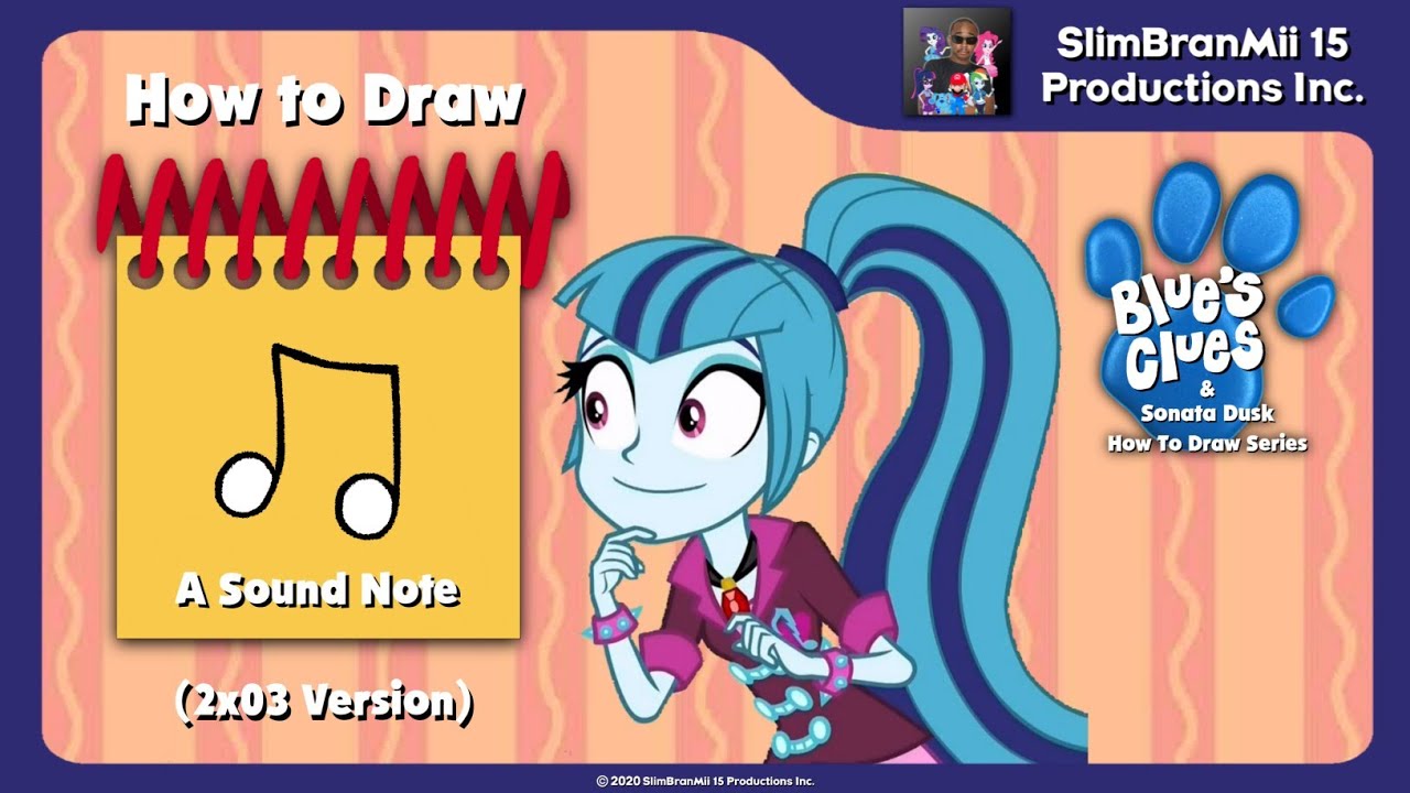 Blue's Clues and Sonata Dusk: How to Draw a Sound Note (2x03 Version ...