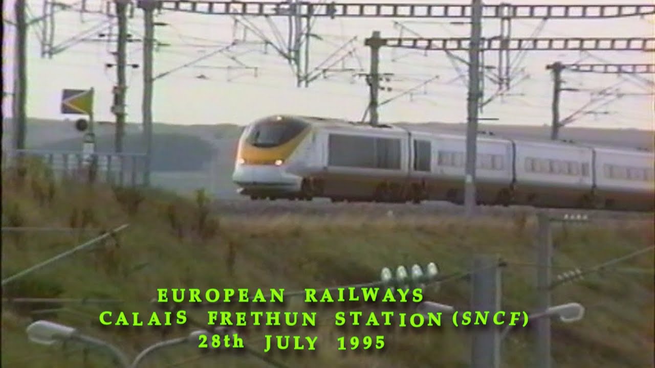 European Railways in the 1990s Calais Frethun Station (SNCF) on the ...