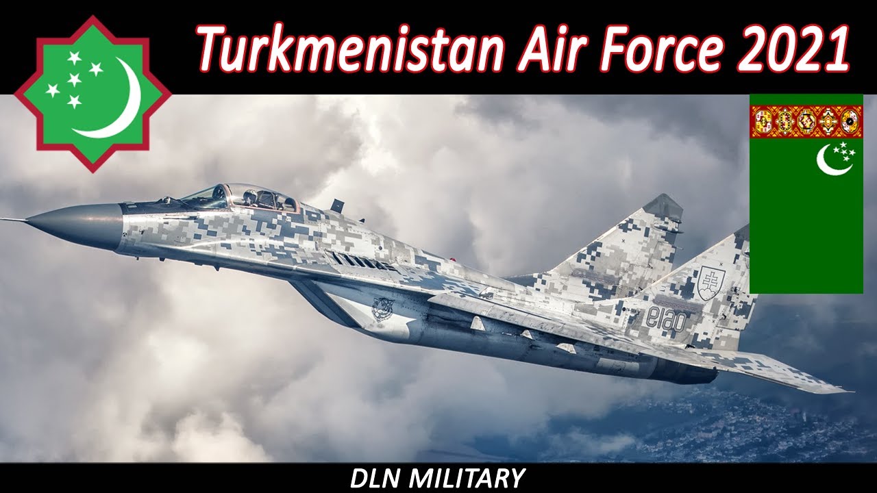 Turkmenistan Air Force 2021 | DLN Military - YouTube