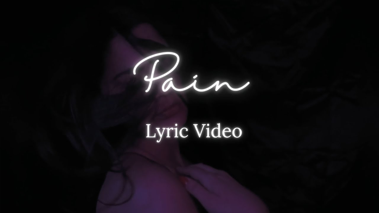 Pain (Official Lyric Video) - YouTube