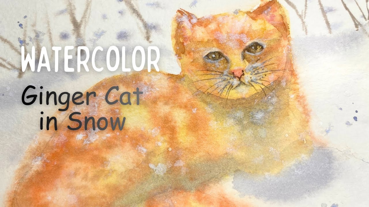 Watercolor Ginger Cat in Snow - YouTube