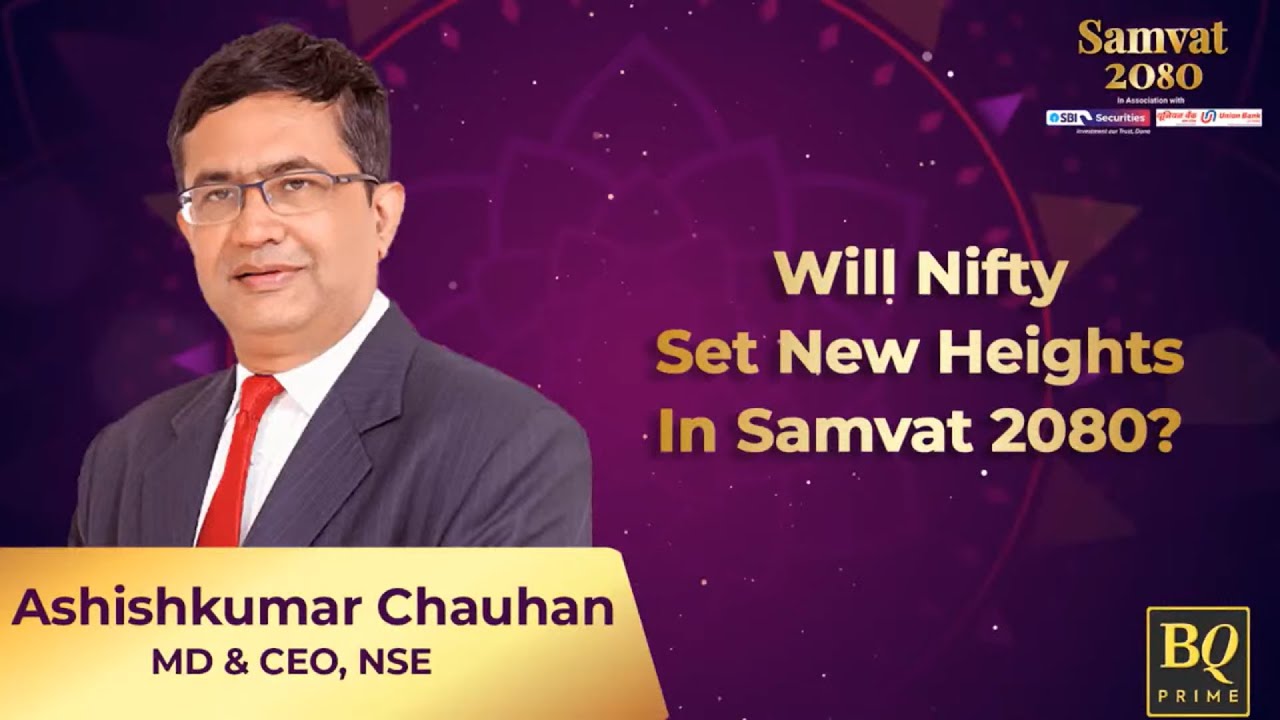 What's In Store For Nifty In Samvat 2080? NSE CEO Ashishkumar Chauhan ...