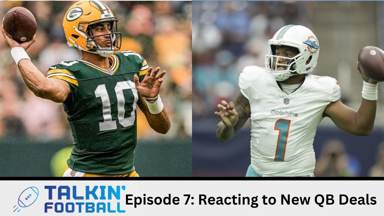 Reacting to New QB Deals | Talkin' Football Ep. 7 - YouTube