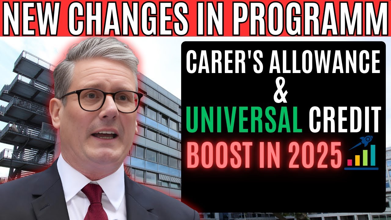 Carer's Allowance & Universal Credit Boost in 2025 – How Much More Will ...