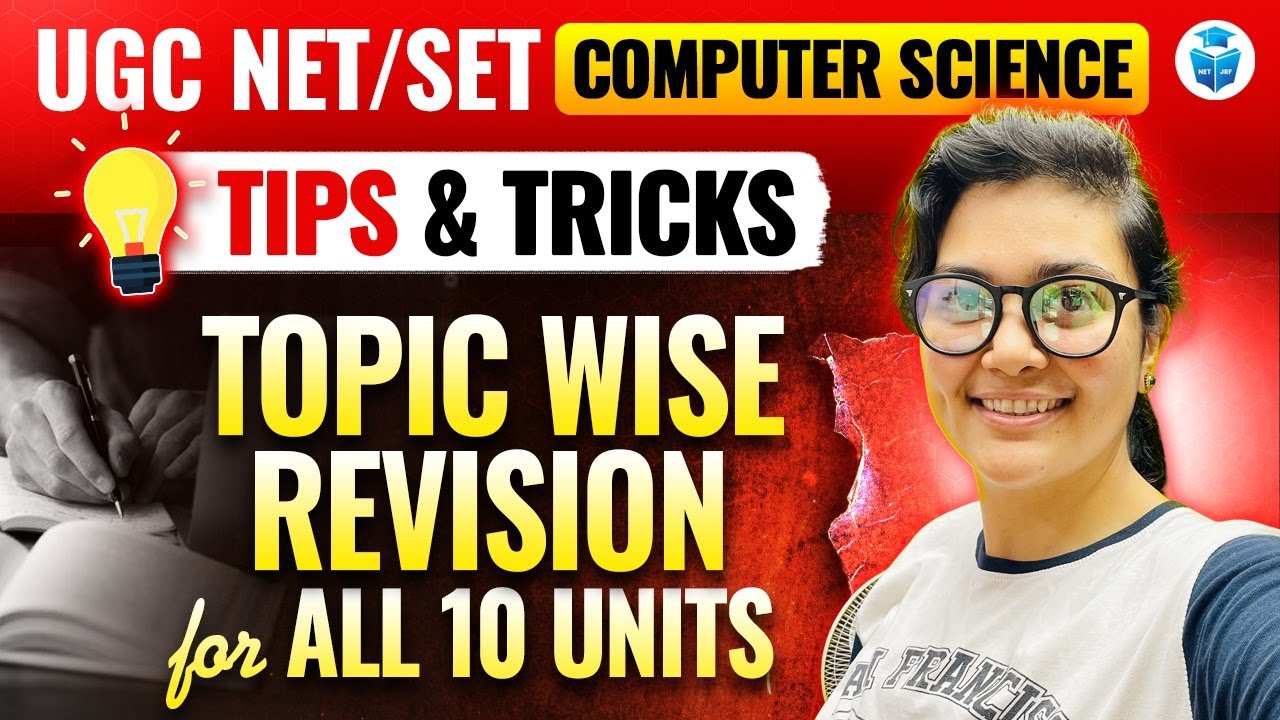 UGC NET Computer Science All 10 Units Topics Revision with Tricks | UGC ...